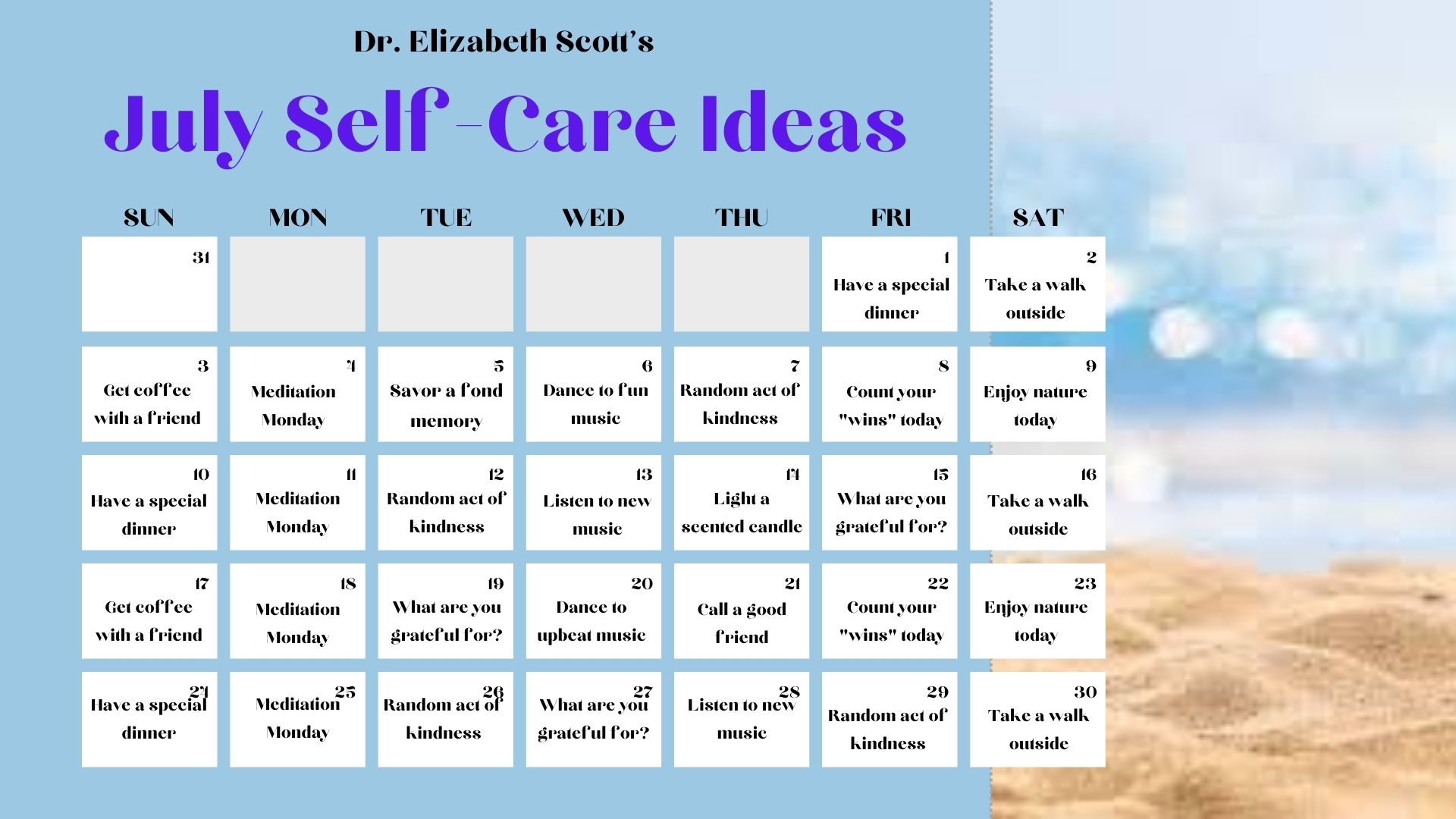 Make Self-Care Easy This Month! - Dr. Elizabeth Scott